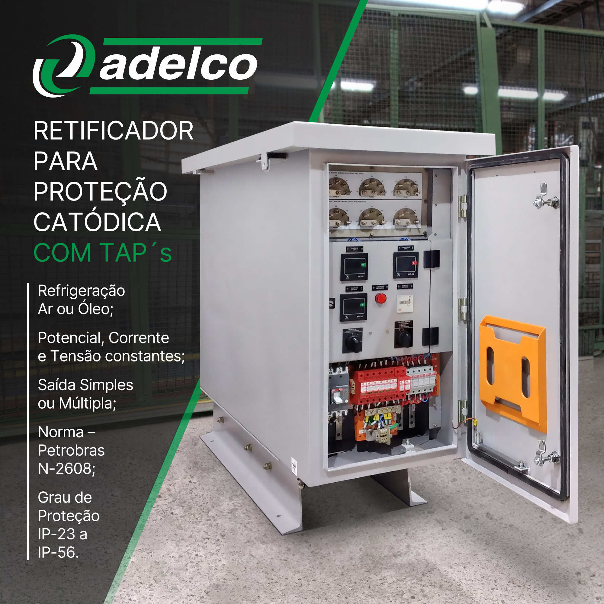 Inovação em Proteção Catódica: Retificador com TAP’s da ADELCO – Adelco
